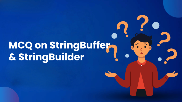 Interview Questions On Stringbuffer And Stringbuilder