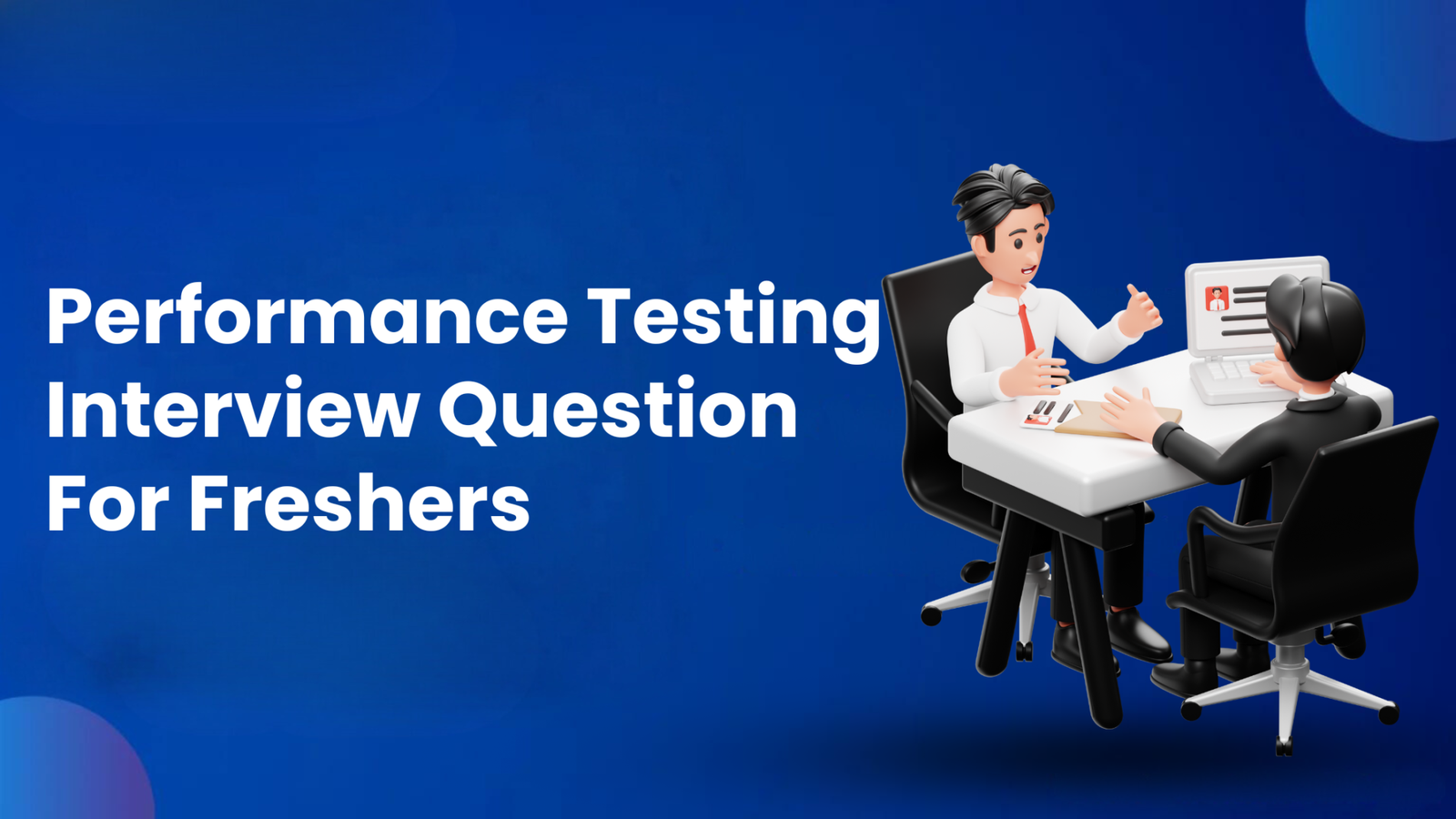 PerformanceTestingInterviewQuestions