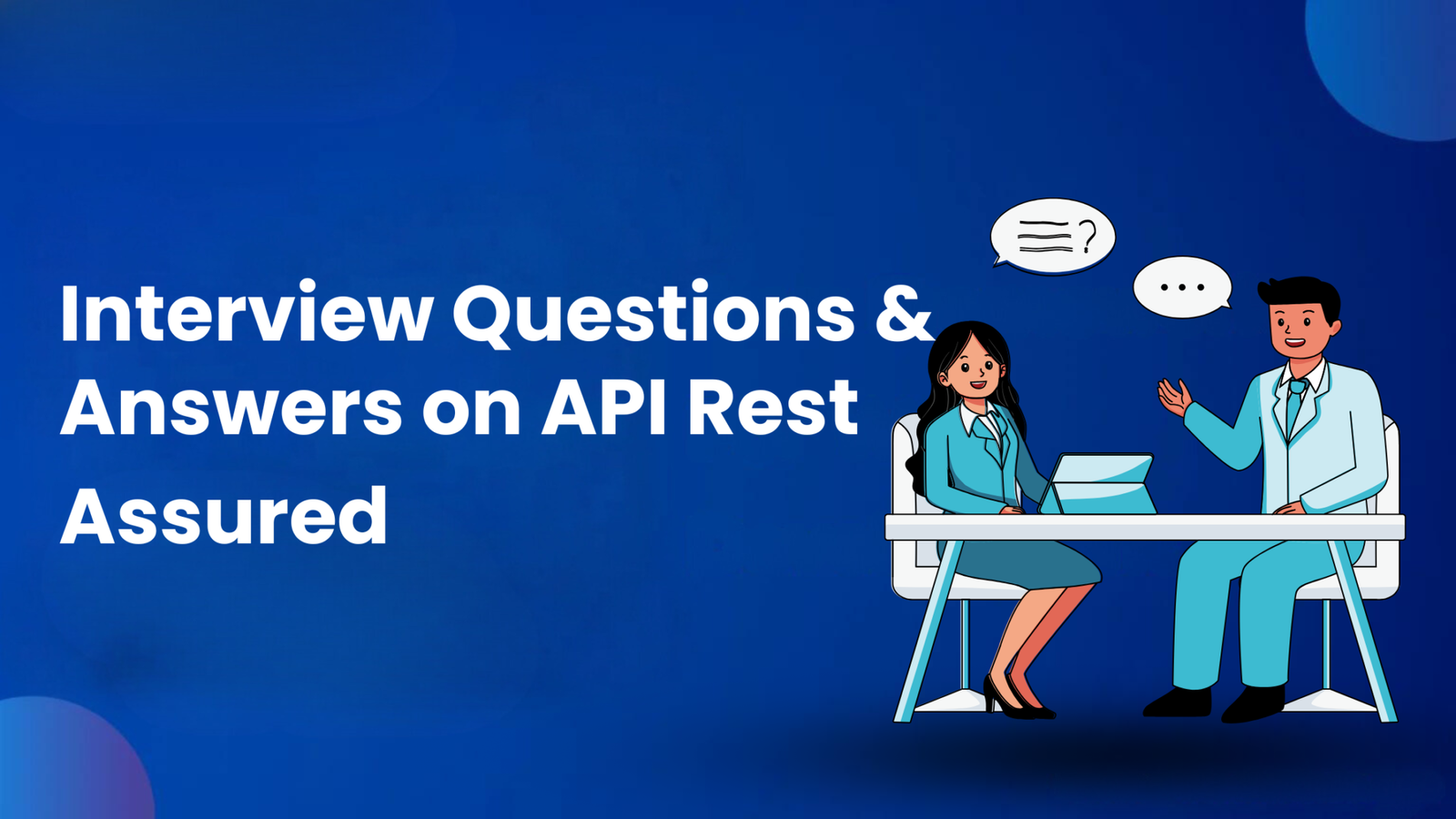 Interview Questions and Answers on API Testing